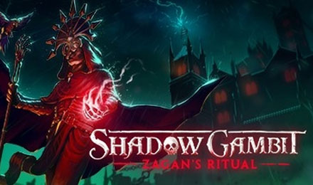 影子诡局：扎甘的仪式 Shadow Gambit: Zagan's Ritual【攻略 评测 史低】_杉果游戏